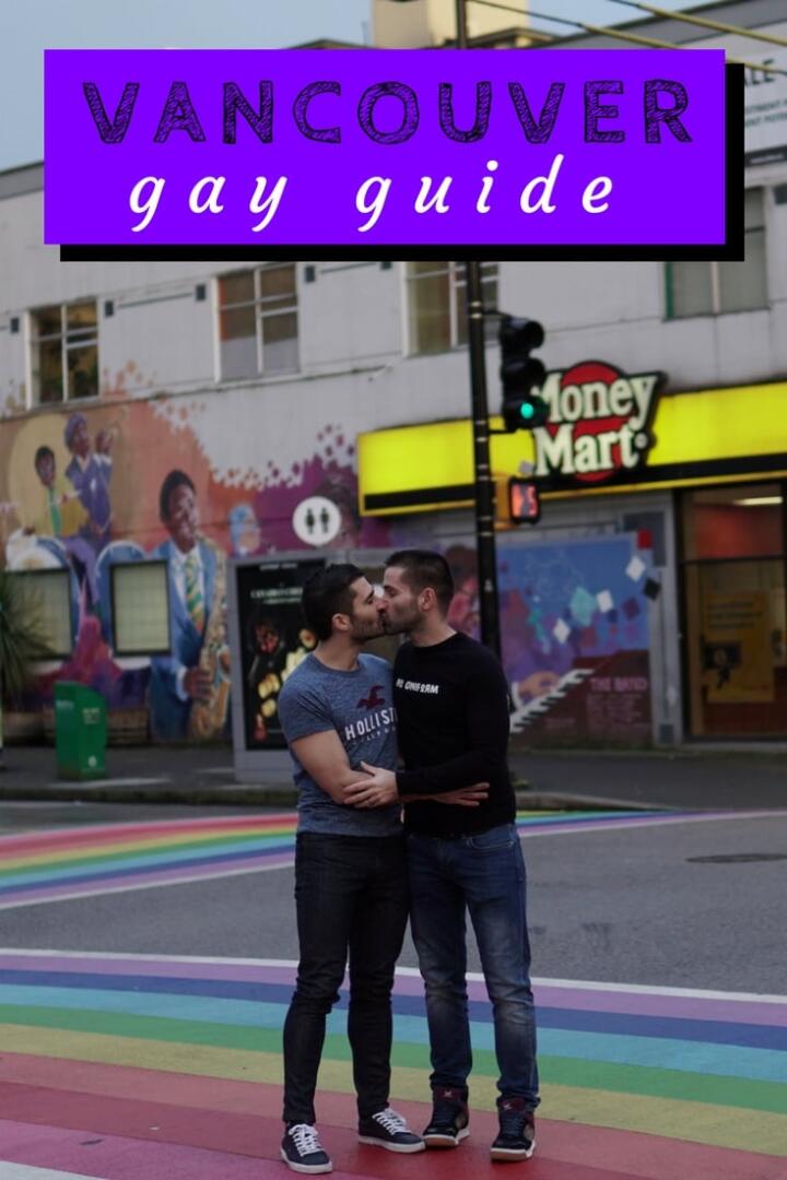 Vancouver gay travel guide: tips on where to stay, eat, party & more